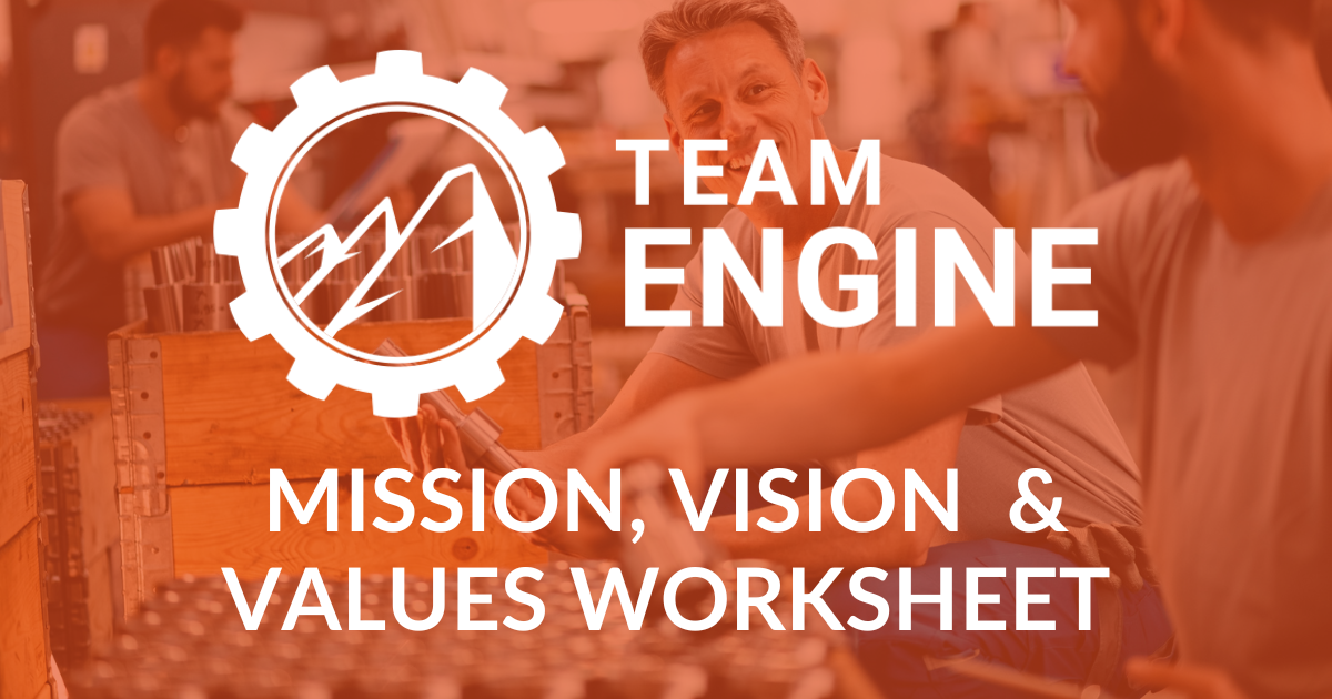 Mission, Vision, Purpose & Values Worksheet